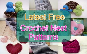 Crochet Nest Patterns