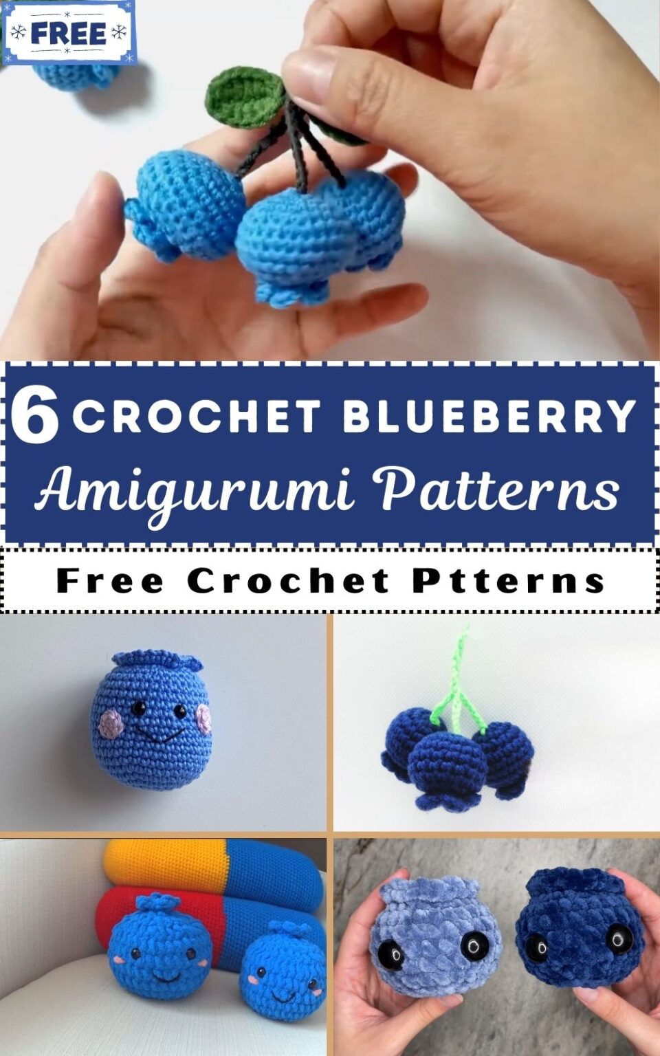Crochet Blueberry Amigurumi Patterns